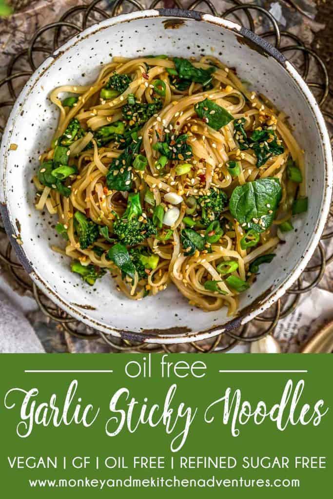 Oil Free Garlic Sticky Noodles - Monkey and Me Kitchen Adventures