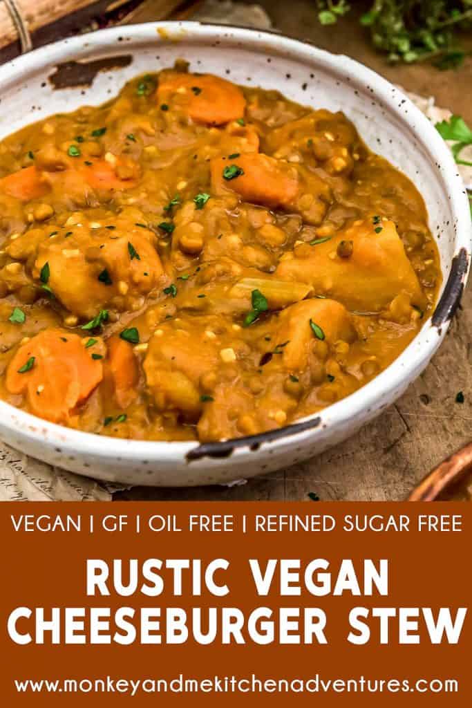 Rustic Vegan “Cheeseburger” Stew - Monkey and Me Kitchen Adventures