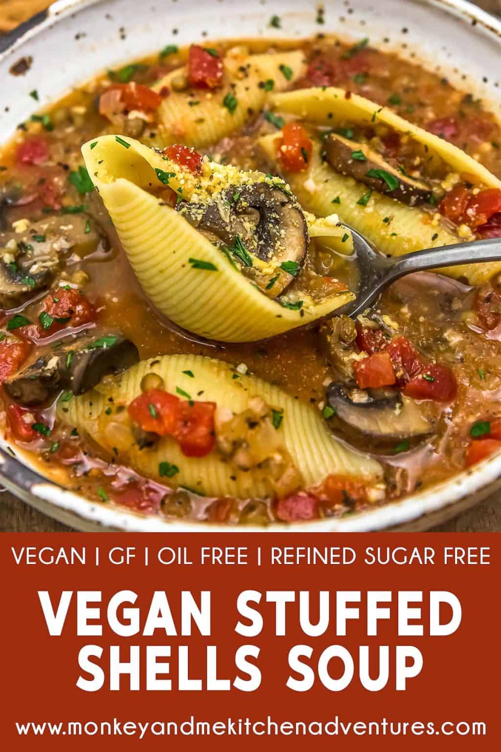 Vegan Stuffed Shells Soup - Monkey and Me Kitchen Adventures