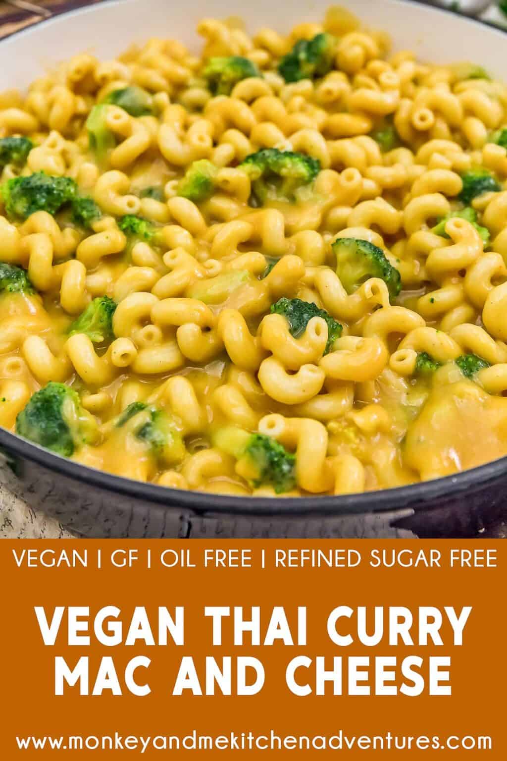 Vegan Thai Curry Mac and Cheese - Monkey and Me Kitchen Adventures