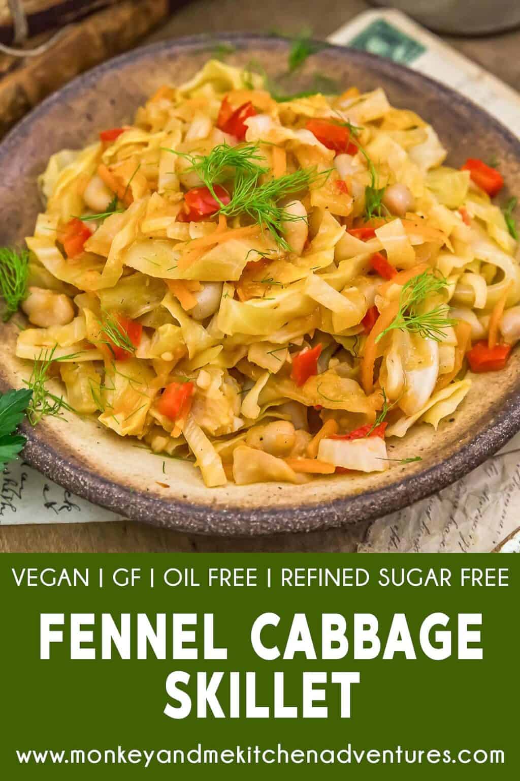 Fennel Cabbage Skillet - Monkey and Me Kitchen Adventures