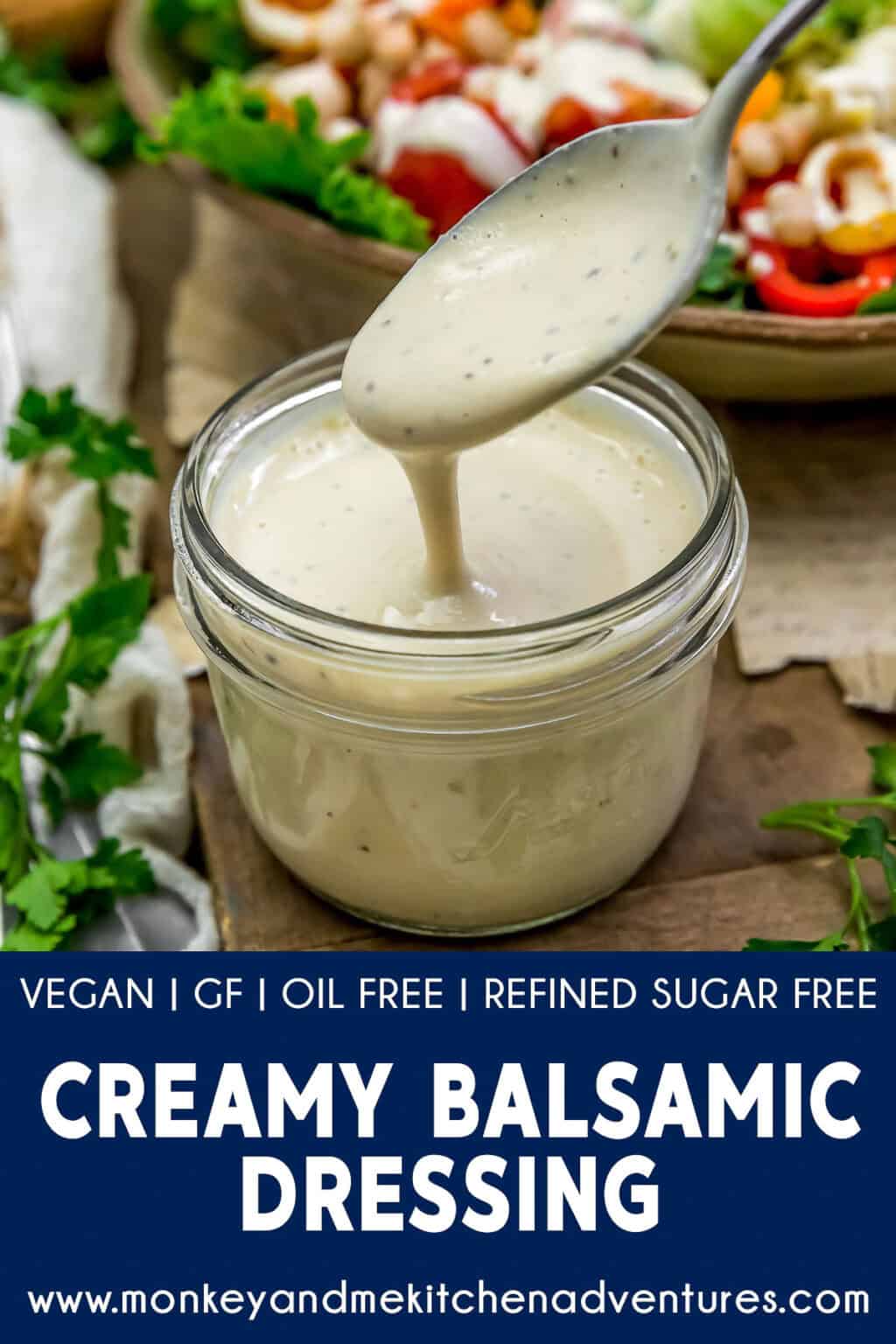 Creamy Balsamic Dressing - Monkey and Me Kitchen Adventures